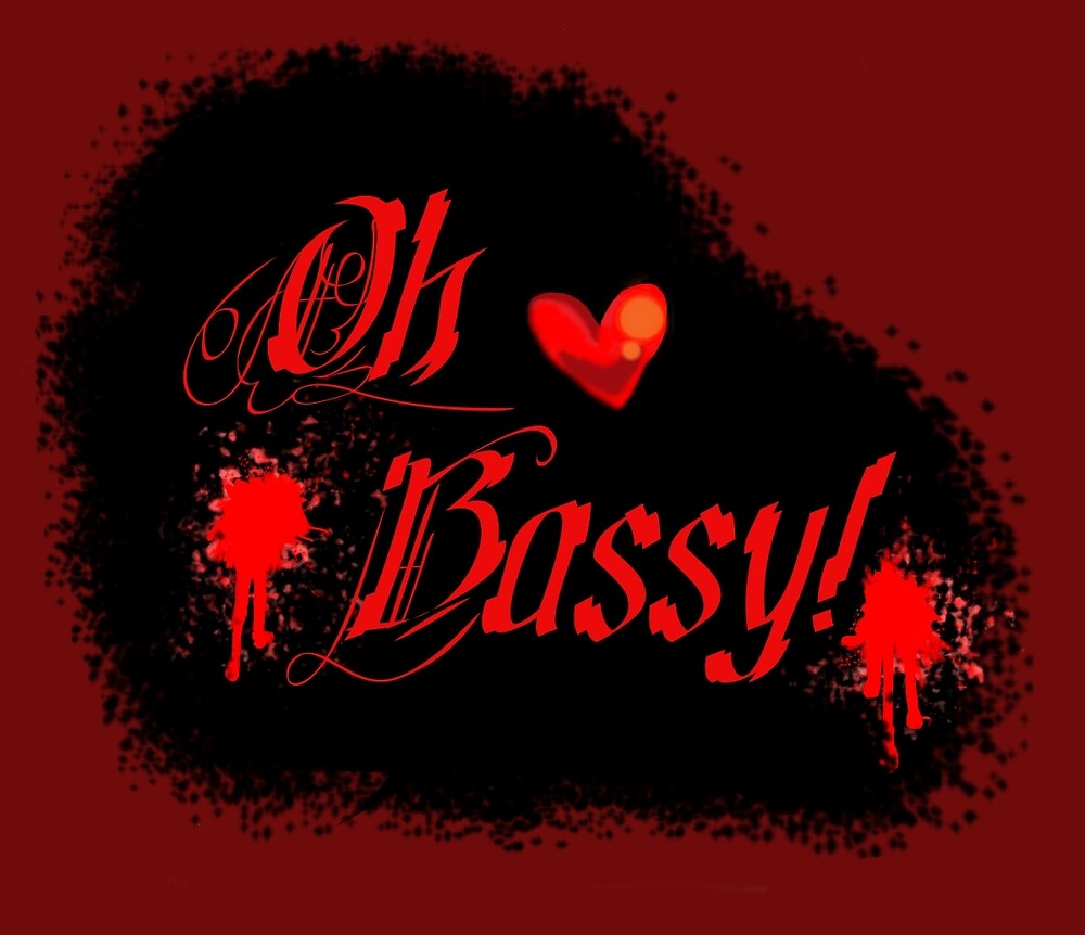 "'Oh Bassy!' Grell Sutcliff Quote" by ClimbTheIvy | Redbubble