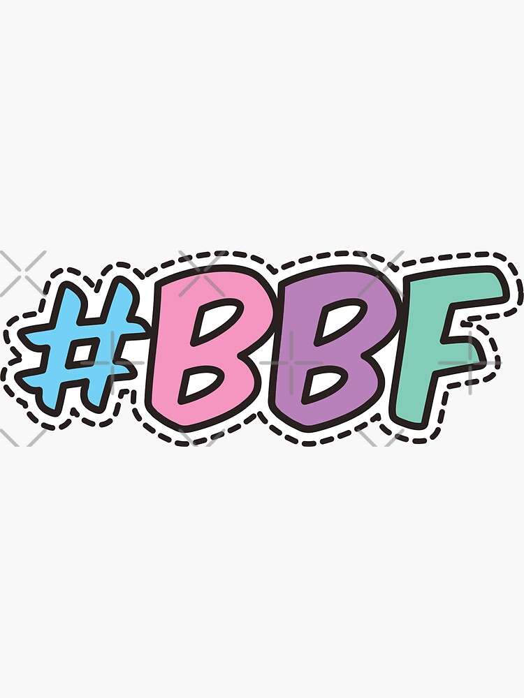"#bbf Best Buddy Forever" Sticker by mr-var | Redbubble