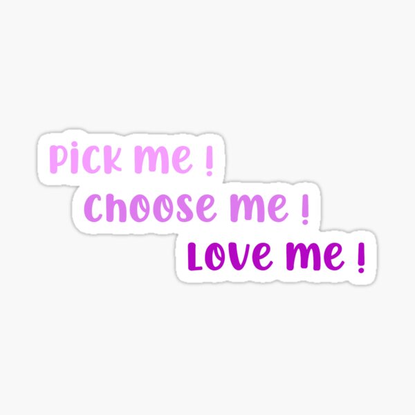 "pick me !!!" Sticker for Sale by meliabear03 | Redbubble