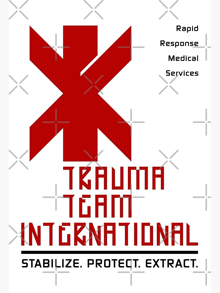 "Trauma Team International" Poster for Sale by fareast | Redbubble