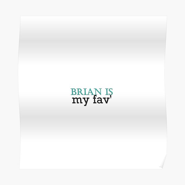 "Brian may" Poster by ConnieSprbr | Redbubble