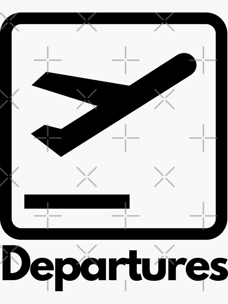 "Airport Departures Sign" Sticker for Sale by jetmike | Redbubble