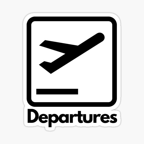 "Airport Departures Sign" Sticker for Sale by jetmike | Redbubble