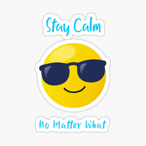 "Stay calm..smiley face" Sticker for Sale by kartee109 | Redbubble