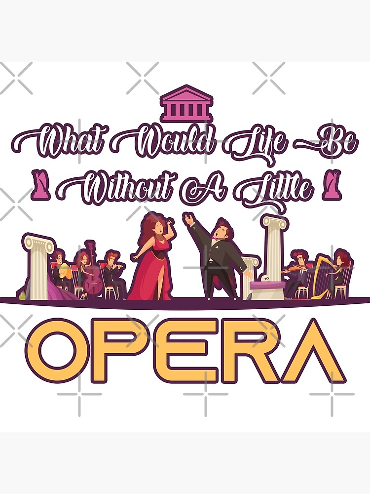 Inspirational Quotes Opera Premium Matte Vertical Poster