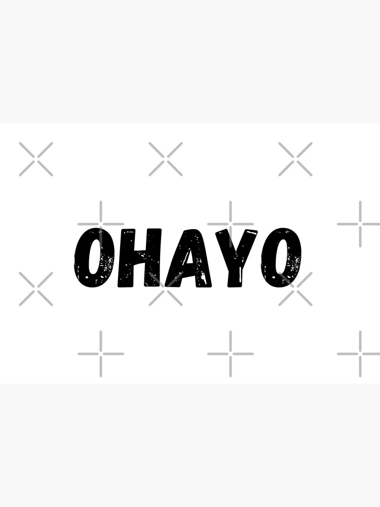 "Ohayo" Poster by CeasarBratz | Redbubble
