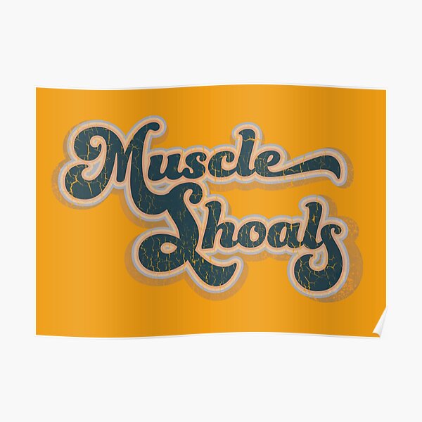 "Muscle Shoals Vintage Retro logo" Poster by Lick-Design | Redbubble