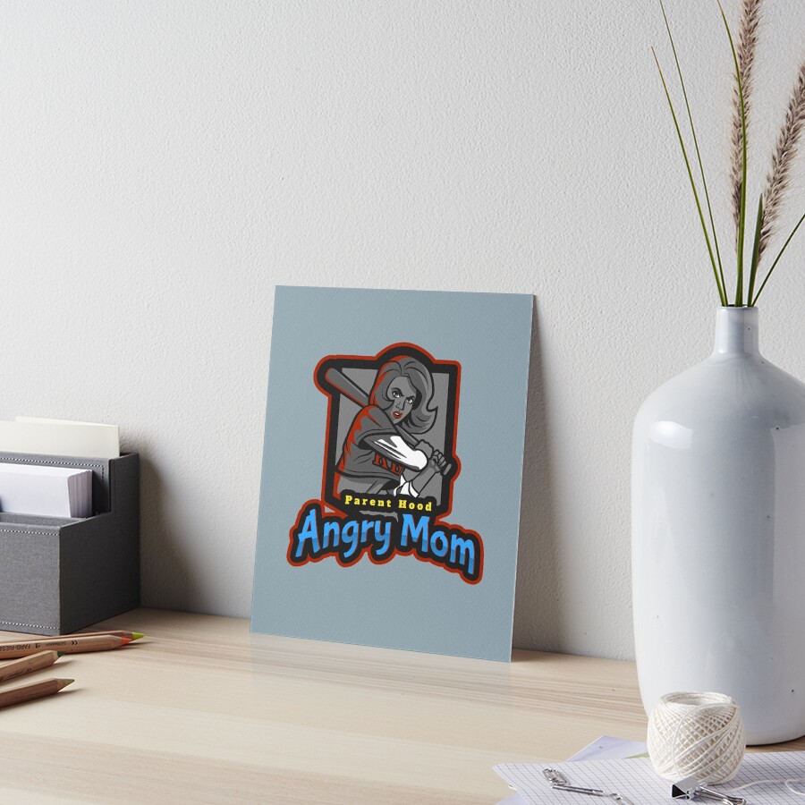 "Angry mom" Art Board Print by urban-symmetry | Redbubble