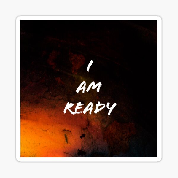 "I AM READY | Positive Empowering Affirmation Art by Alana Vera ...