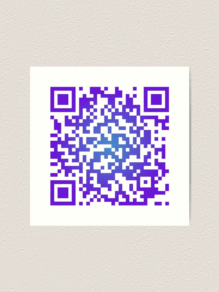 "RickRoll'd - Scan With Any Camera App - QR Code" Art Print for Sale by ...