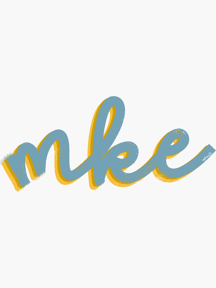 "MKE " Sticker for Sale by haylieruelle | Redbubble