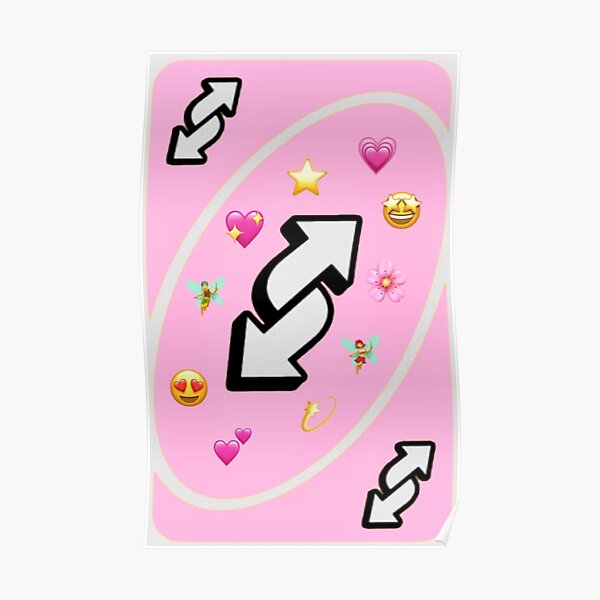 "pink uno reverse card with emojis" Poster for Sale by simptrash ...