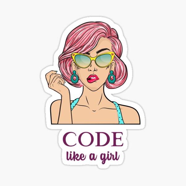 "Code like a girl!" Sticker by ZayedDesigns | Redbubble