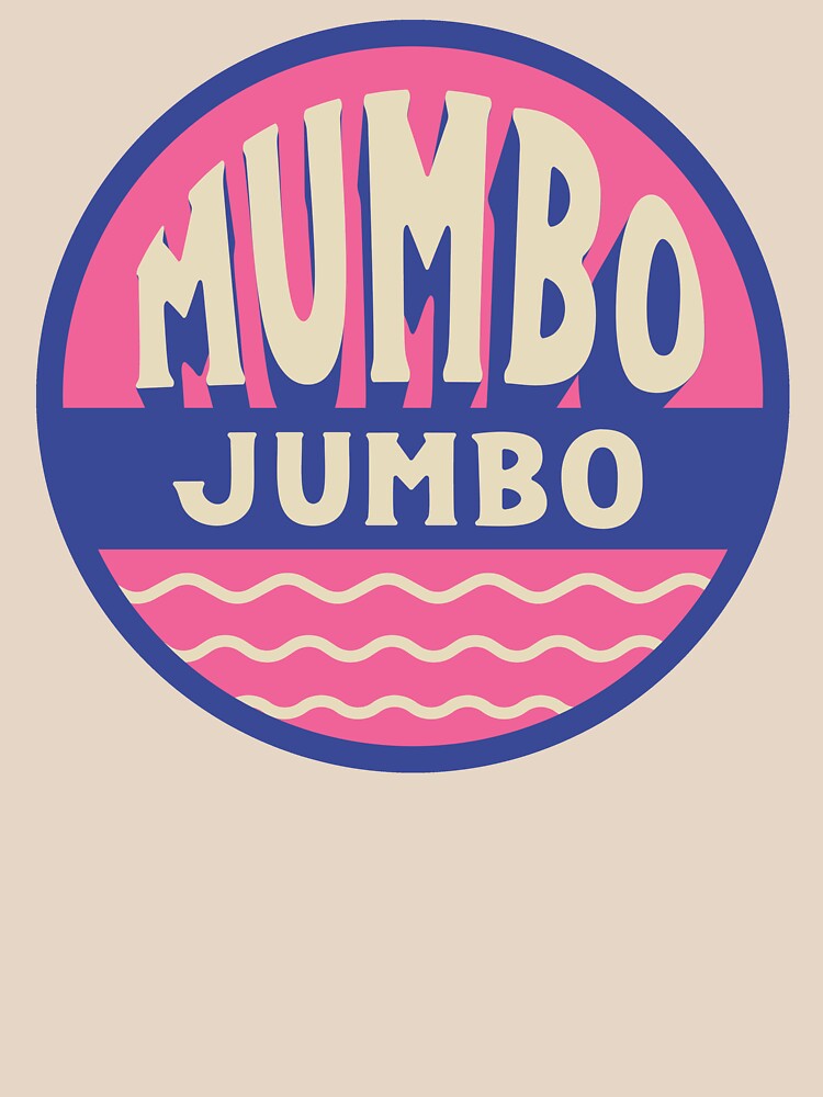 "mumbo jumbo" T-shirt for Sale by ofek-design | Redbubble | mumbo jumbo ...