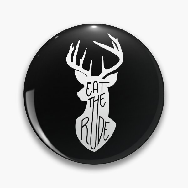 "Eat the Rude" Pin for Sale by missfortune-art | Redbubble
