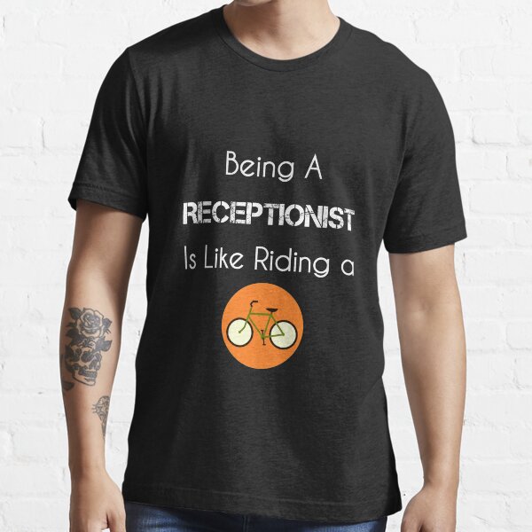 "receptionist - receptionist job" T-shirt for Sale by Essakhi12 ...