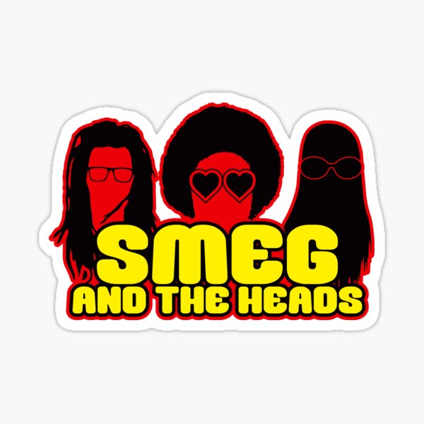 "Smeg And The Heads" Sticker by anfa | Redbubble