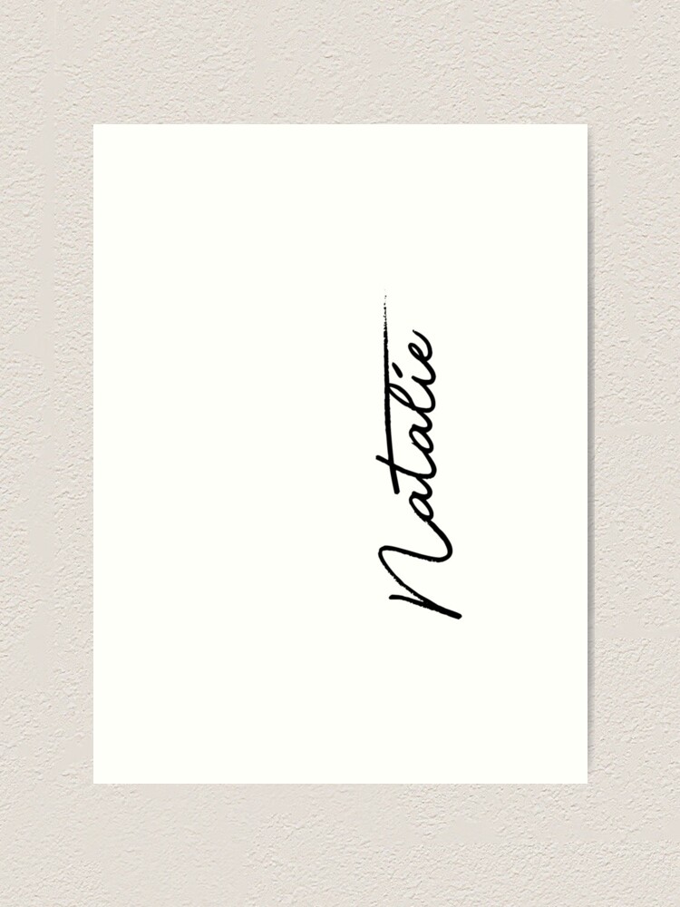 "Aesthetic Natalie Lettering" Art Print by shauna220 | Redbubble