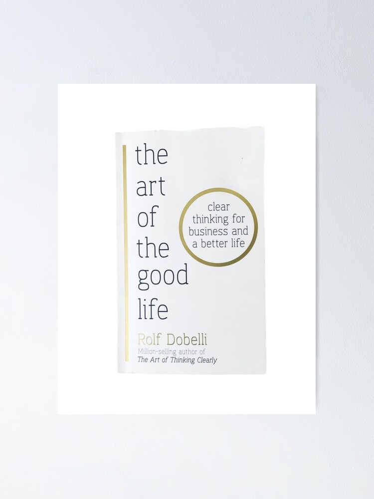 "The Art Of Good life" Poster by Royofficial | Redbubble