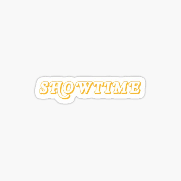 "Showtime" Sticker for Sale by DomGDesign | Redbubble