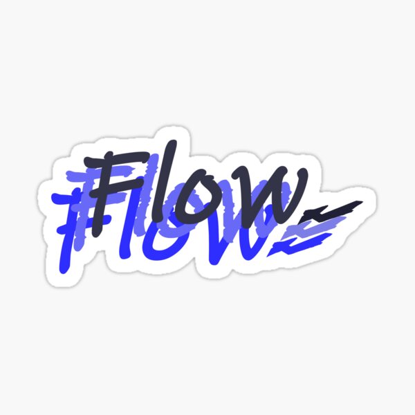 "Flow" Sticker for Sale by SHEYMANSTORE | Redbubble
