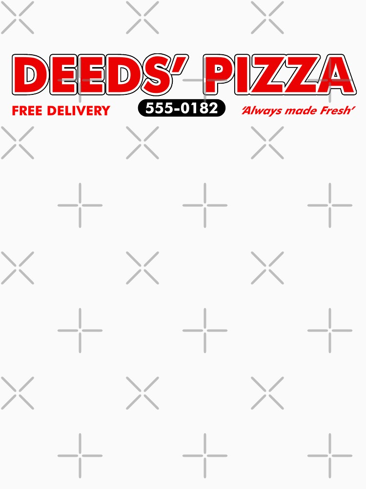"Deeds Pizza Mandrake Falls, Always Made Fresh" T-shirt for Sale by ...
