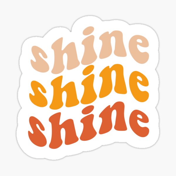 "Shine Retro Art" Sticker for Sale by sarahaburk | Redbubble