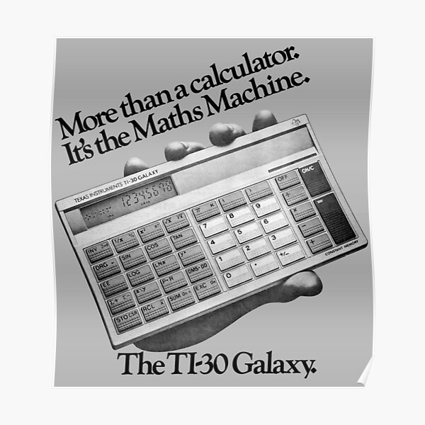 "TI-30 CALCULATOR ADVERT" Poster for Sale by ThrowbackAds | Redbubble
