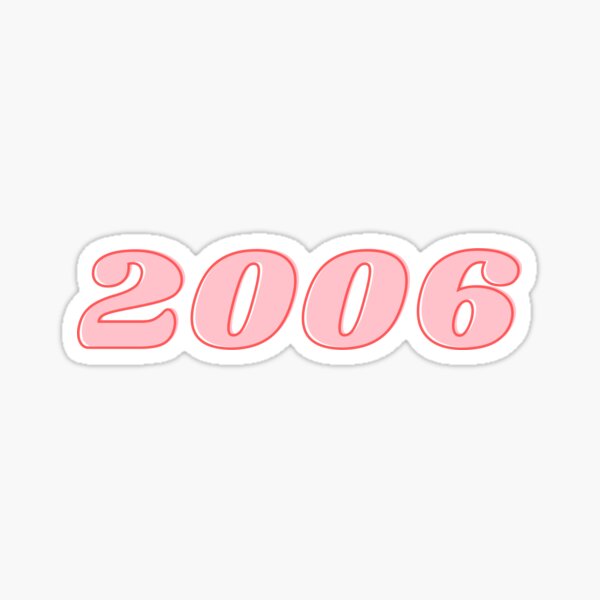 "2006" Sticker for Sale by polishalpaca | Redbubble