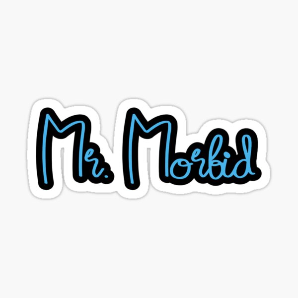 "Mr. Morbid cute letters" Sticker for Sale by RoLbrmn | Redbubble