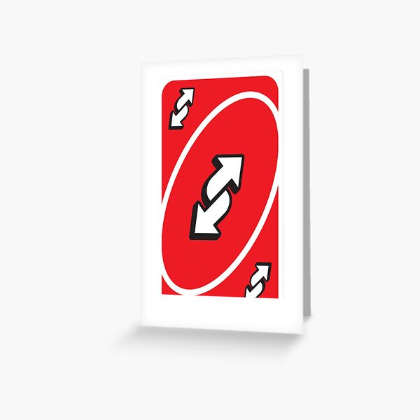 "No U! Uno reverse card" Greeting Card for Sale by pixedDesigns | Redbubble