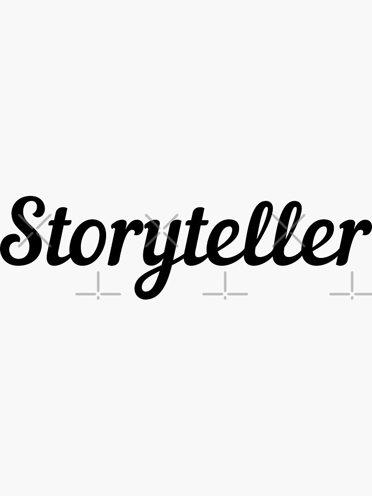 "Storyteller" Sticker for Sale by writerlounge | Redbubble