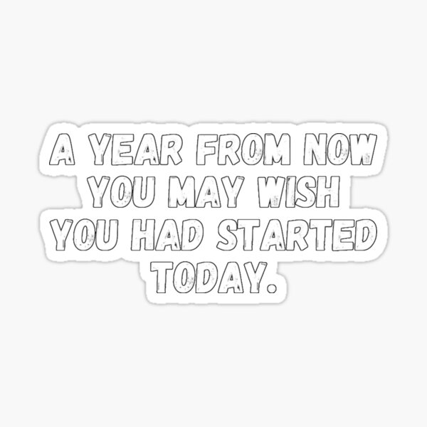 Motivational Quotes For Work Stickers | Redbubble