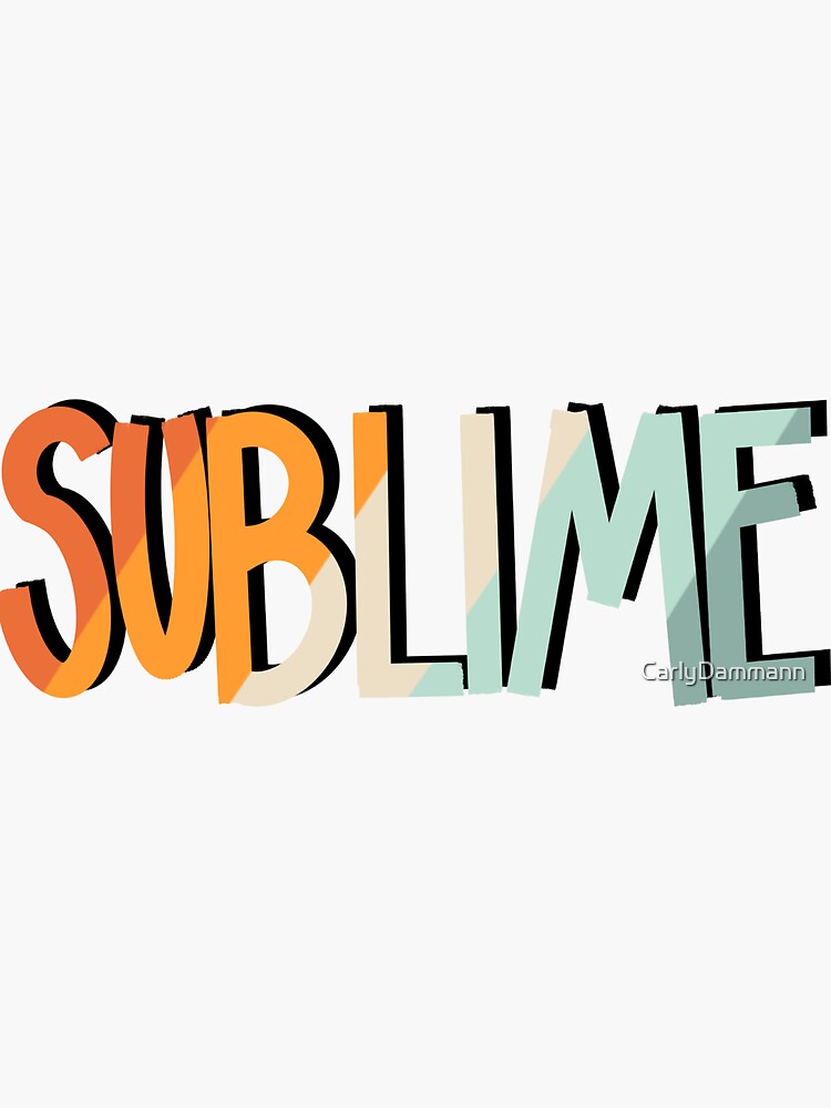 "Sublime Word Art" Sticker for Sale by CarlyDammann | Redbubble