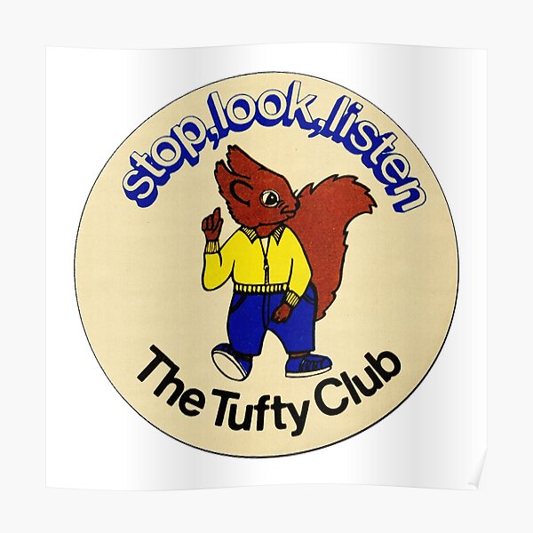 "Tufty Club" Poster by attractivedecoy | Redbubble