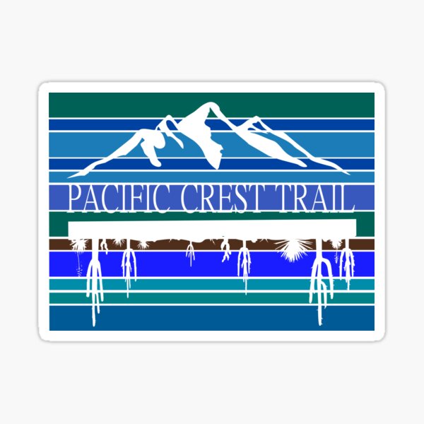 "PCT Trail Pacific Crest Trail" Sticker von WalkinNature | Redbubble