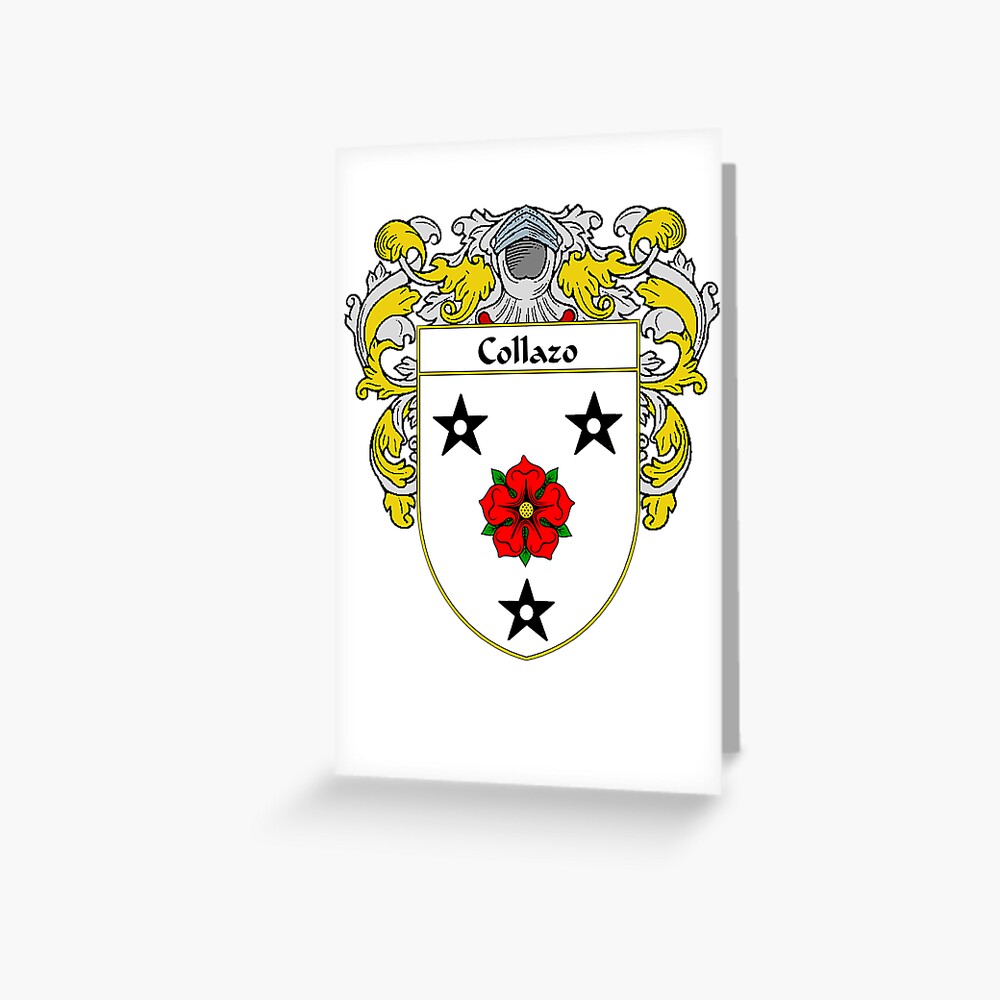 "Collazo Coat of Arms/Family Crest" Greeting Card by carpediem6655 ...