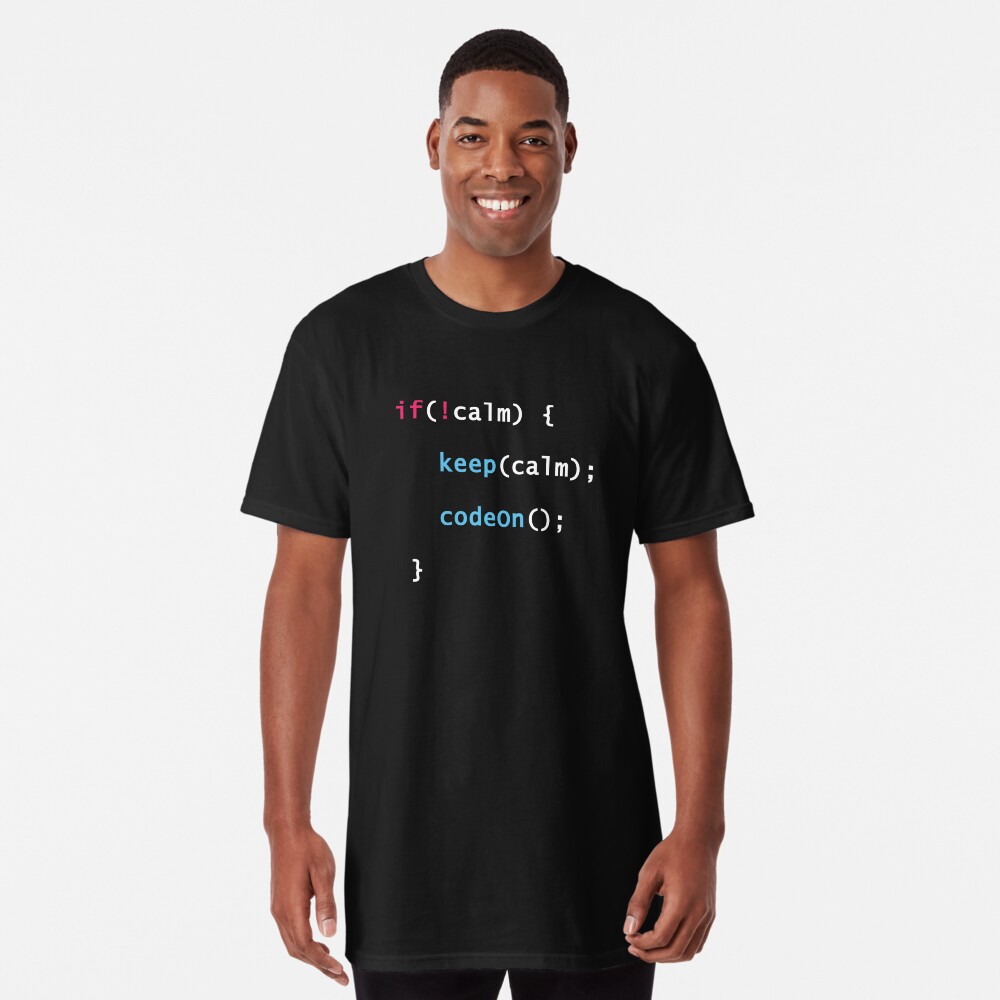 "Keep Calm And Code On Coding Programming Shirt" Essential T-Shirt for ...