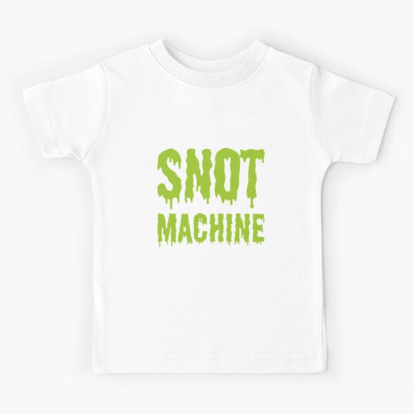 "Snot Machine" Kids T-Shirt for Sale by GeorgeLemon | Redbubble