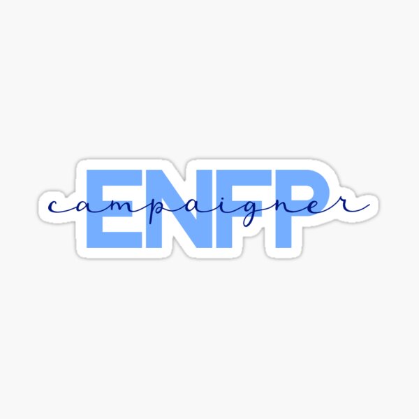 "ENFP Campaigner Personality type" Sticker for Sale by ohmygosh-design ...