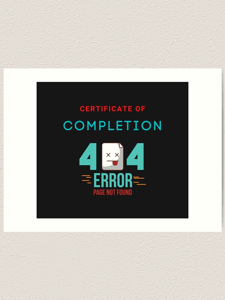 "Certificate Of Completion Failure Black" Art Print for Sale by ...