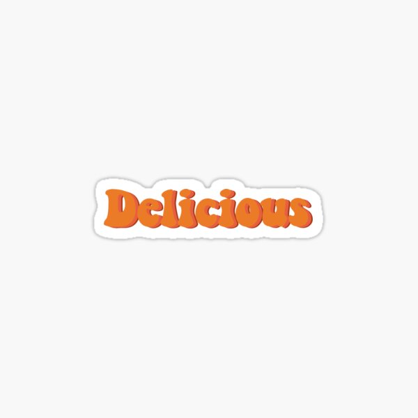"Delicious" Sticker by Gaby--- | Redbubble