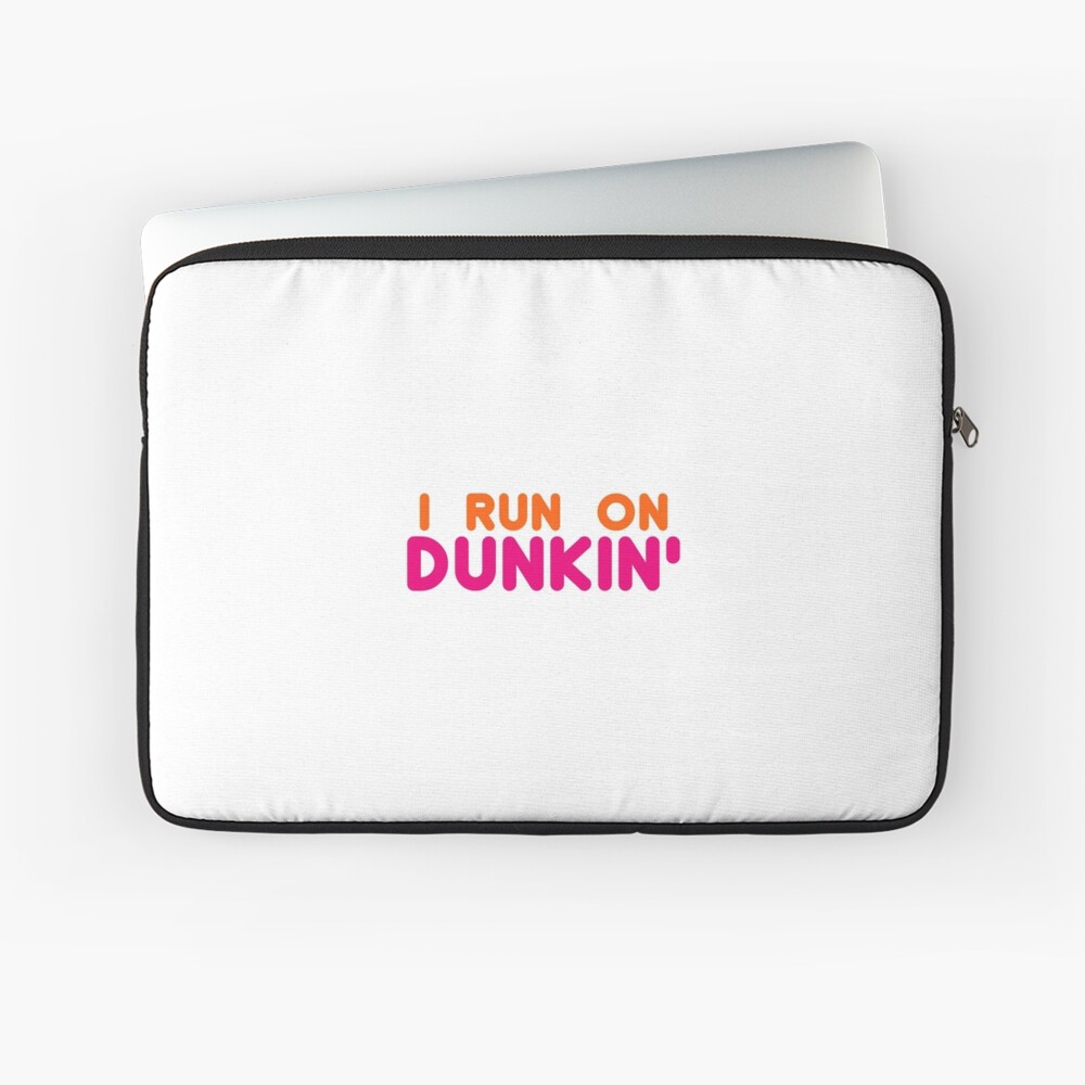 "i run on dunkin' quote" Sticker for Sale by kaykiser | Redbubble