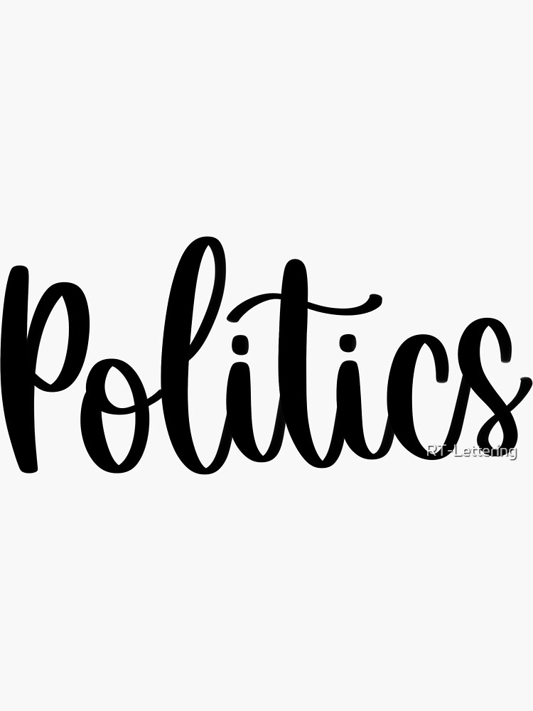 "Politics - Folder/Binder" Sticker for Sale by RT-Lettering | Redbubble