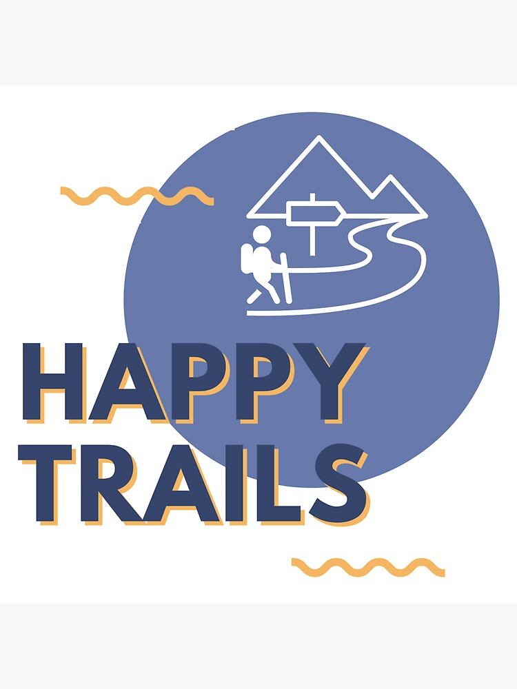 "Happy Trails " Sticker by AdventureAB | Redbubble