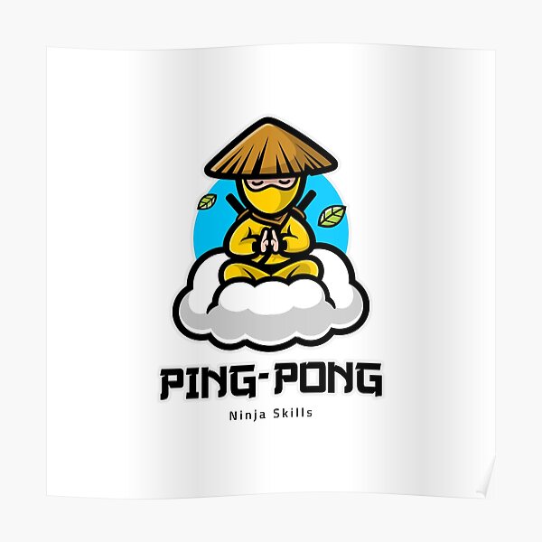 "Ping-Pong Ninja Skills" Poster by Tablepong | Redbubble