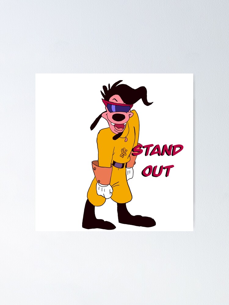 "Stand Out" Poster for Sale by AllyInDreamland | Redbubble