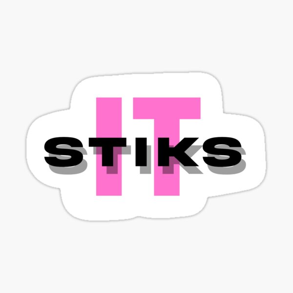 "It Stiks Logo" Sticker for Sale by ItStiks | Redbubble
