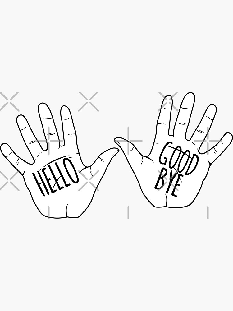 "Hello Goodbye Hands Tattoo" Sticker for Sale by TheTeeSupplyCo | Redbubble