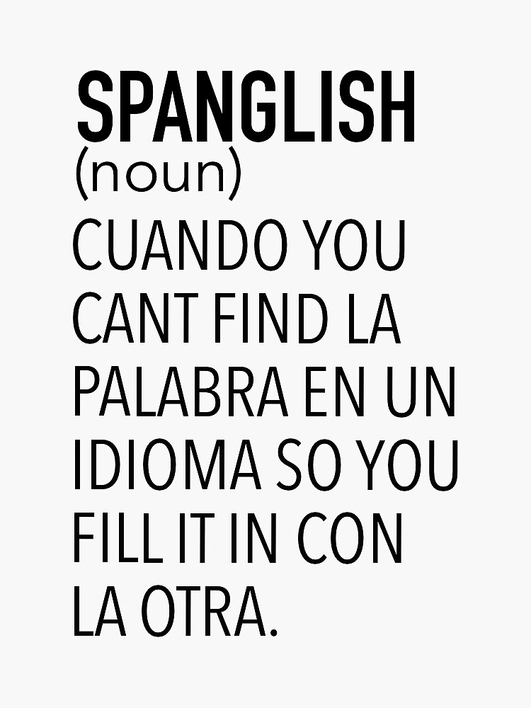 "Spanglish " Sticker for Sale by gisellealv05 | Redbubble
